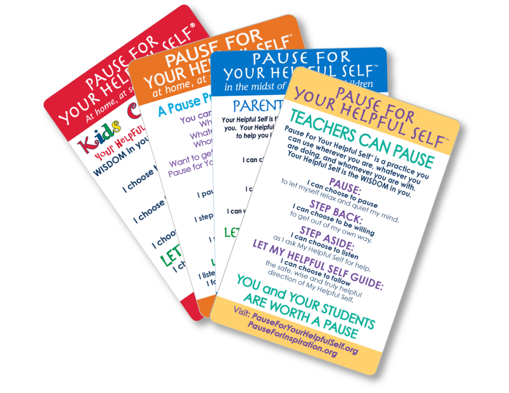 Kid’s, Teen’s, Parent’s, & Teacher’s Practice Cards – Pause for Inspiration